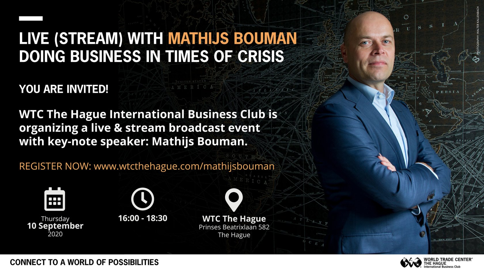 LIVE (STREAM) WITH MATHIJS BOUMAN ‘DOING BUSINESS IN TIMES OF CRISIS’ - WTC The Hague